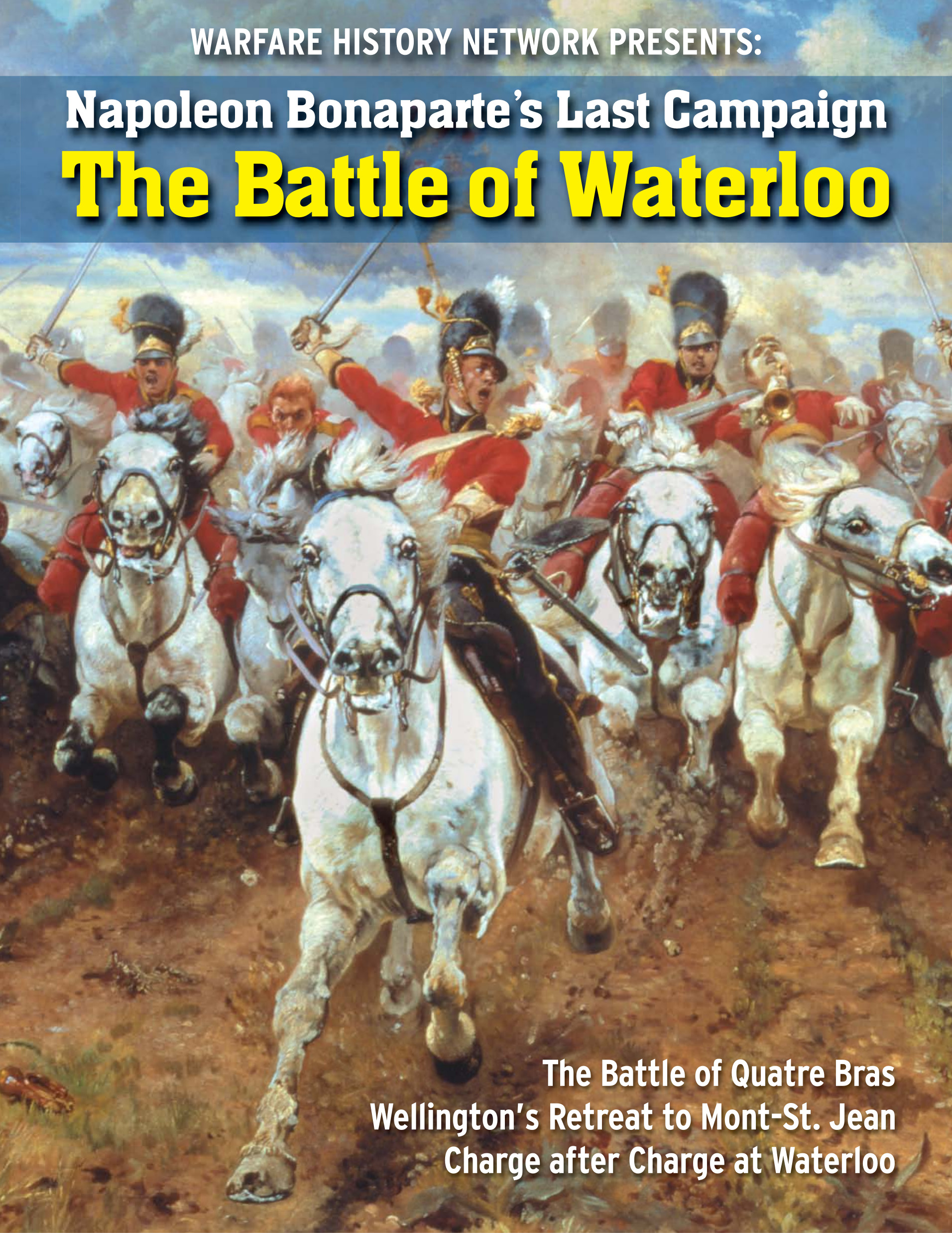 The Battle of Waterloo Archives - Warfare History Network