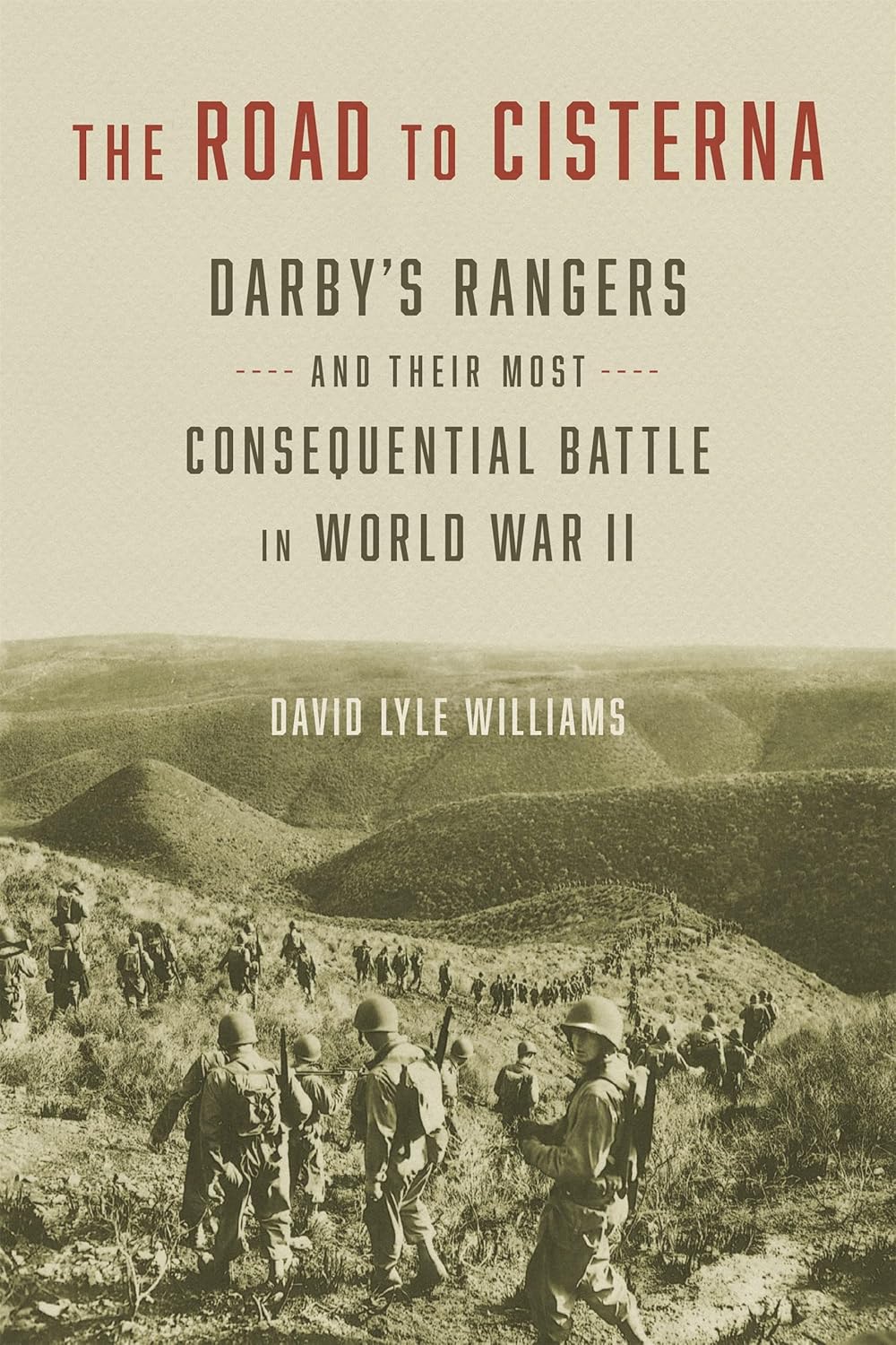 David Lyle Williams' 'The Road to Cisterna' - Warfare History Network