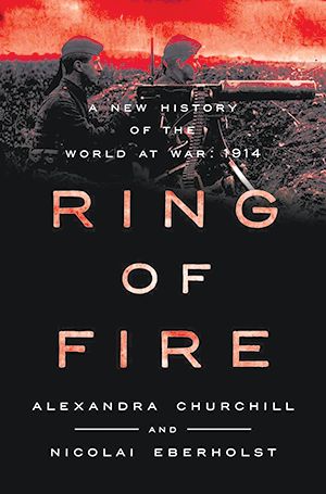 Churchill & Eberhols's 'Ring of Fire' - Warfare History Network